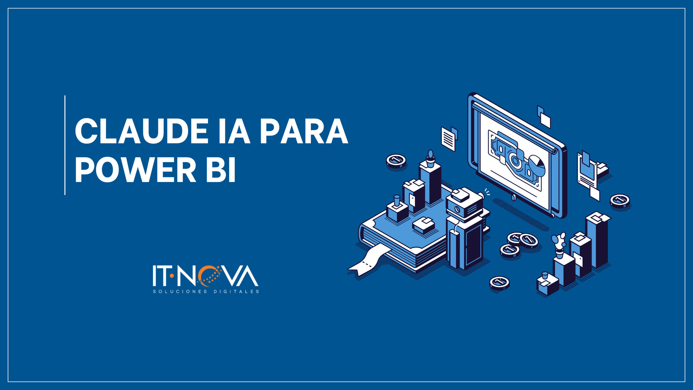 Claude IA para Power BI | IT-NOVA